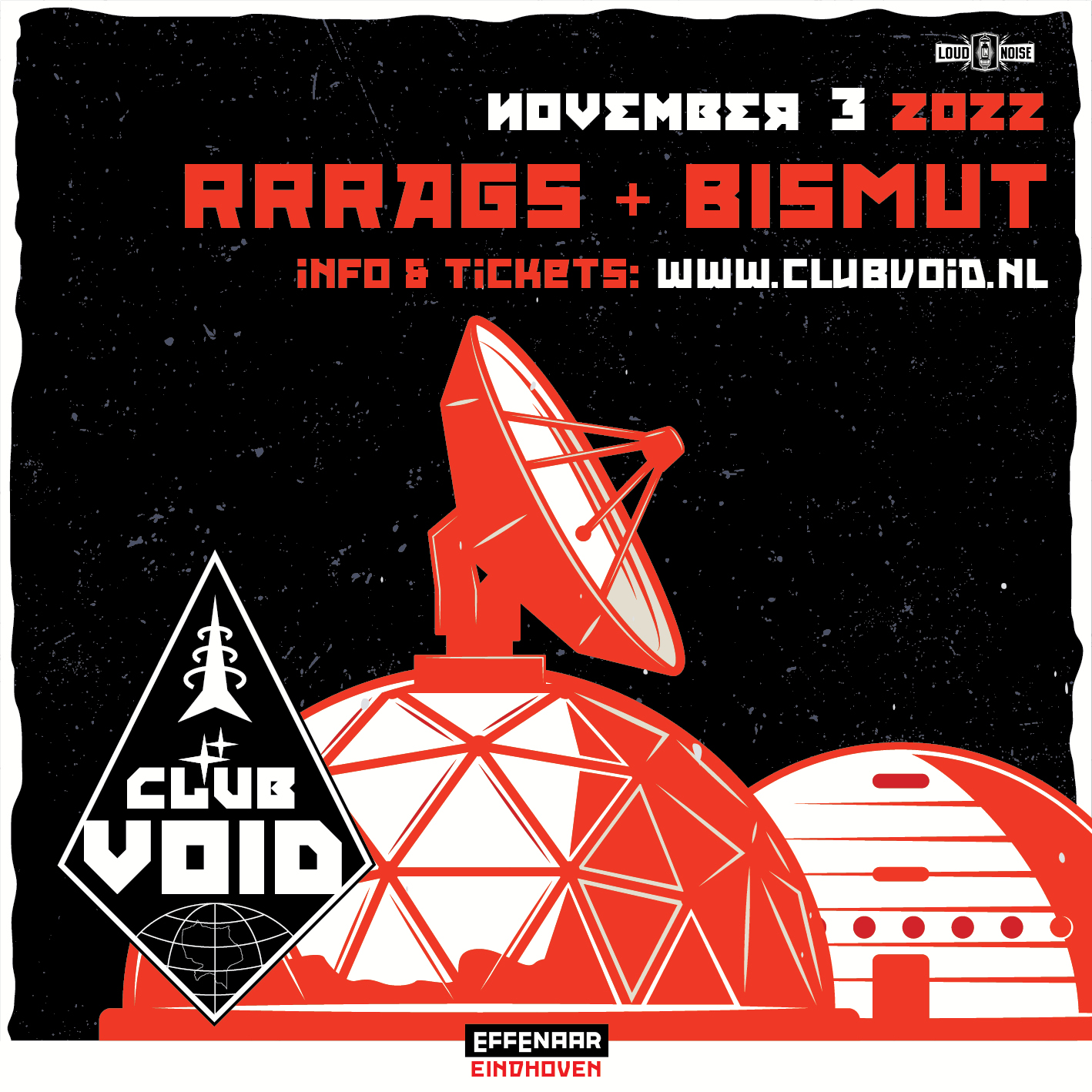 Club Void: Rrrags + Bismut - Effenaar